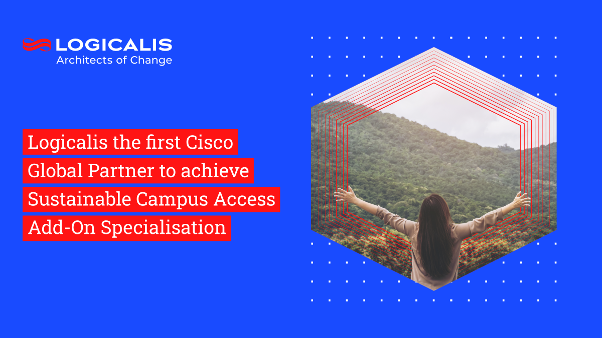 Logicalis the first Cisco Global Partner to achieve Sustainable Campus ...
